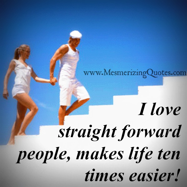 Straightforward Person
