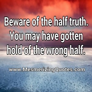 The most dangerous Liars - Mesmerizing Quotes