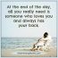 Someone who loves you & always has your back - Mesmerizing Quotes