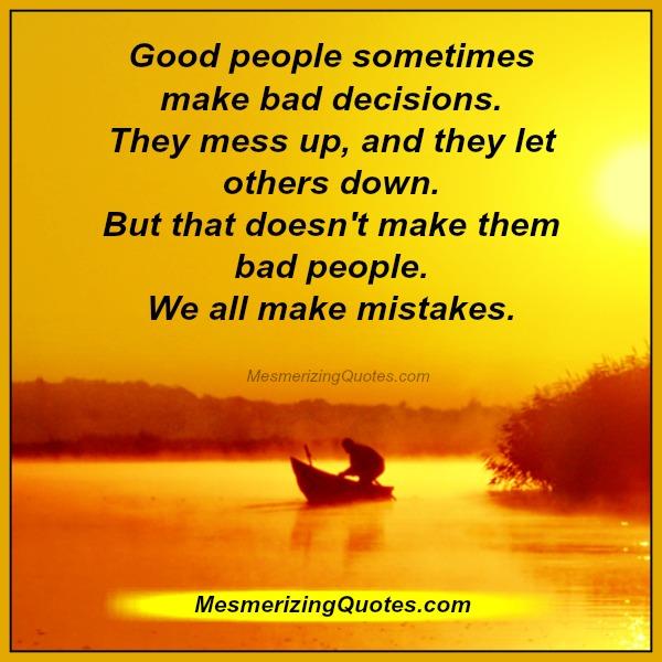 Good Life Mistake Quotes