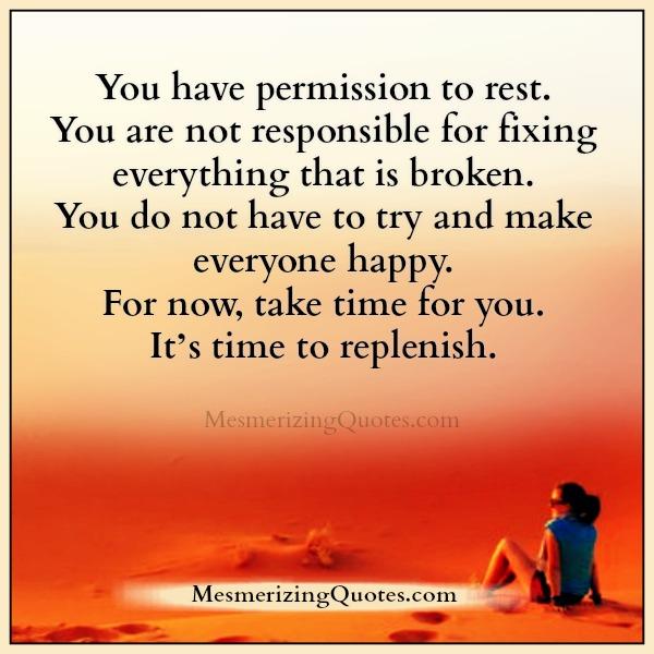 You are not responsible for fixing everything that is broken ...